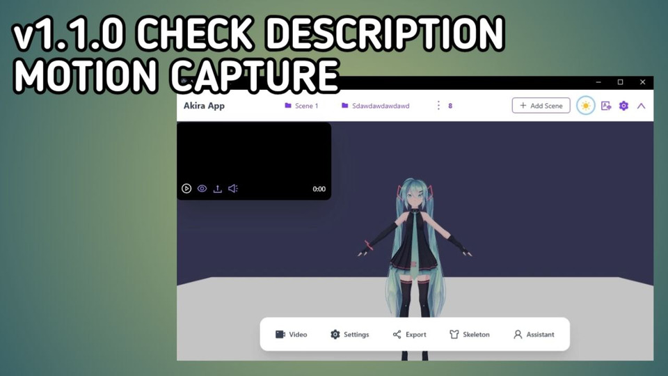 Motion Capture Akira App v1.1.0 - BowlRoll