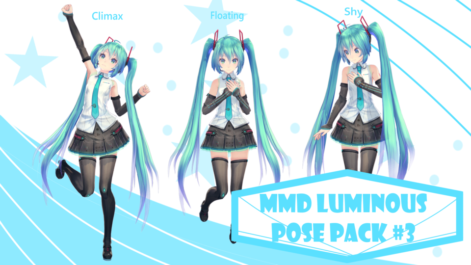 [MMD] Luminous Pose Pack #3 - BowlRoll