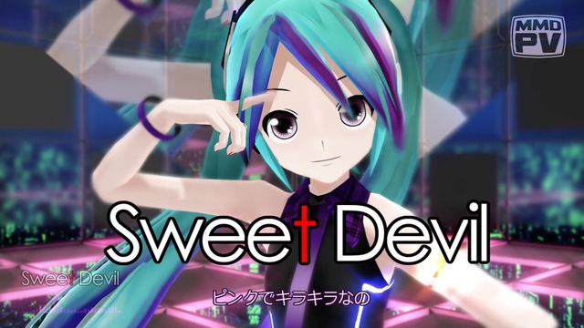 「Sweet Devil」フル版カメラモーション - BowlRoll