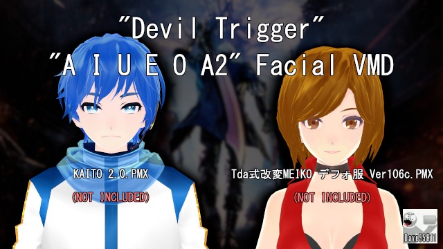 "Devil Trigger" Facial VMD - BowlRoll