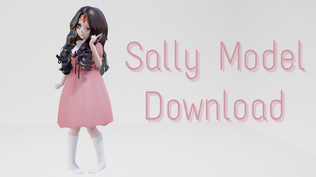 Sally Model Download モデル ダウンロード - BowlRoll