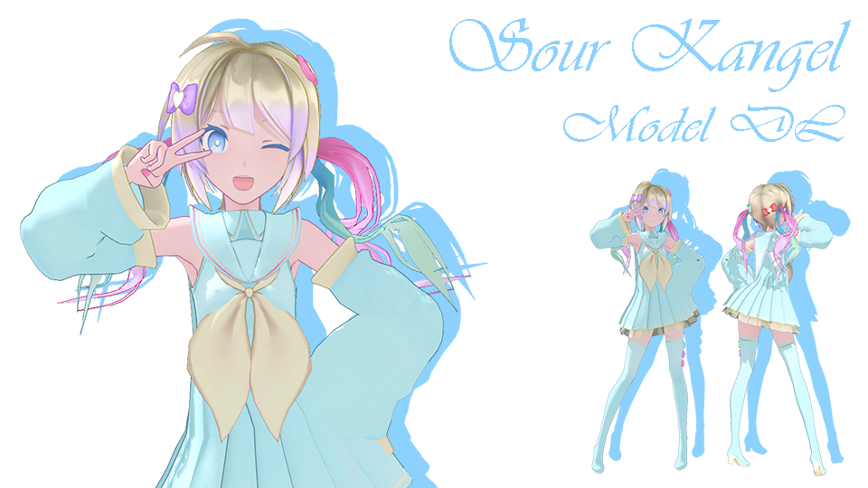 Sour Kangel Model DL/超てんちゃんモデル配布 - BowlRoll